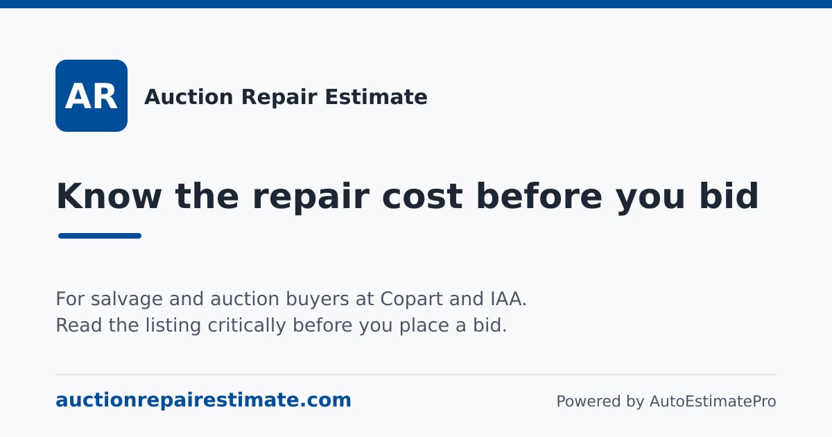 Auction Repair Estimate: Know the Repair Cost Before You Bid